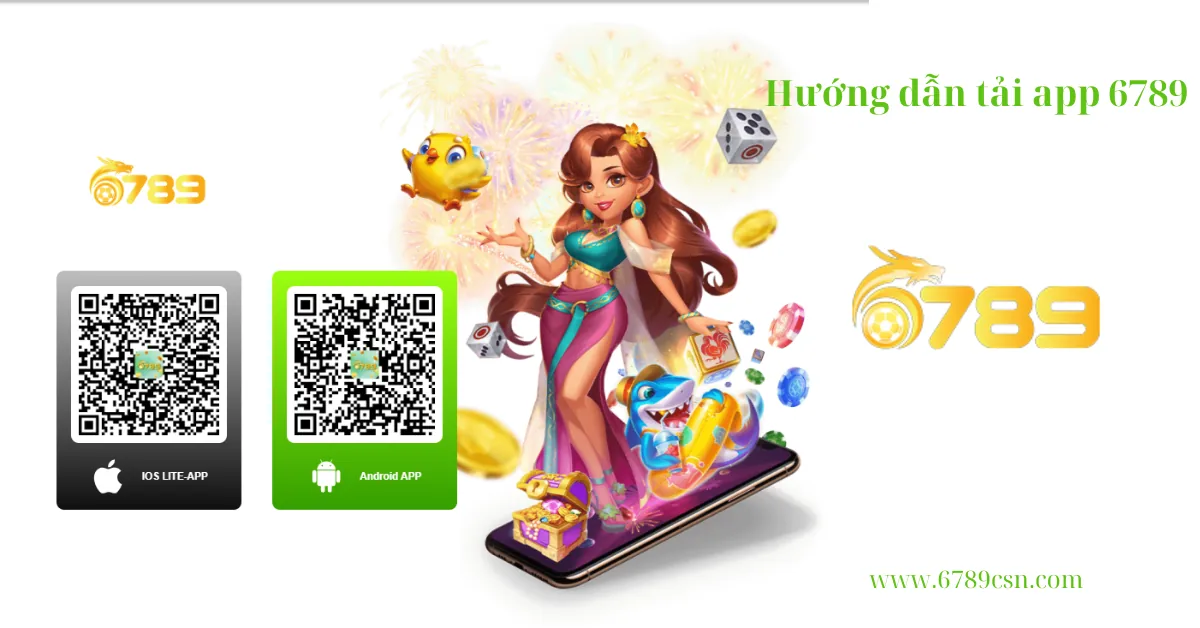 Cách tải app 6789 trên Android và iOS nhanh chóng nhất